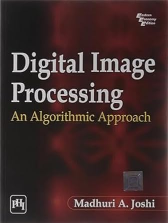 Amazon | Digital Image Processing: An Algorithmic Approach | Joshi ...