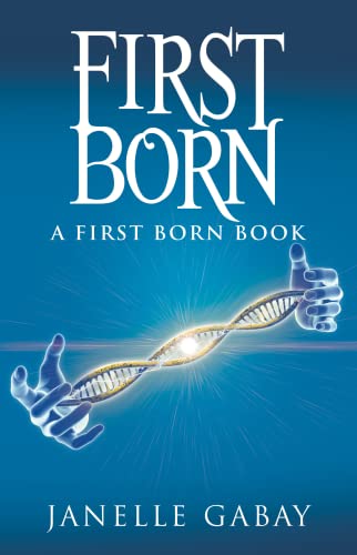 First Born: A First Born Book from The Guardians of Dare Chronicles ...