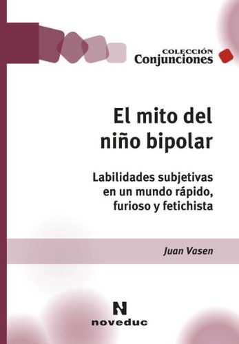 MITO DEL NIÑO BIPOLAR, EL (Spanish Edition): 9789875382626: Books ...