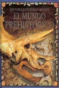 Amazon.com: El Mundo Prehistorico (Spanish Edition): 9780746045046 ...