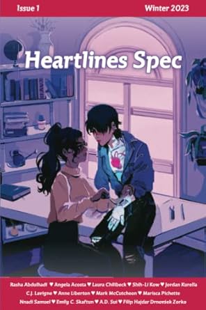 Heartlines Spec, Issue 1 (Winter 2023) : Bennett, Rebecca, Abdulhadi ...