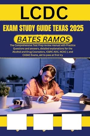 LCDC Exam Study Guide Texas 2025 2026: The Comprehensive Test Prep ...
