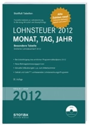 Stollfuß Tabellen : Lohnsteuer 2012, Monat, Tag, Jahr, Besondere ...