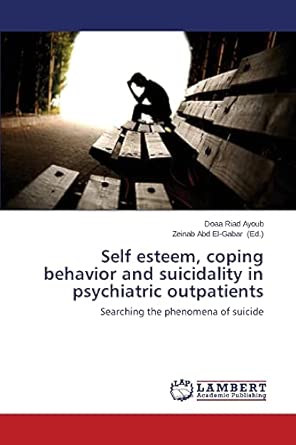 Amazon.com: Self Esteem, Coping Behavior and Suicidality in Psychiatric ...