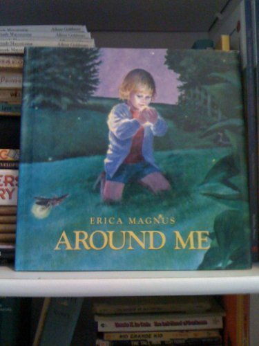 Around Me by Erica Magnus (1992-04-03): Erica Magnus: Amazon.com: Books