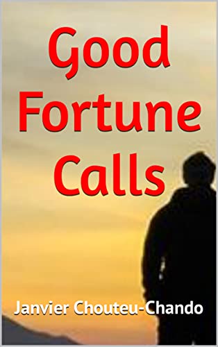 Good Fortune Calls (Disciples of Fortune Book 1) - Kindle edition by ...