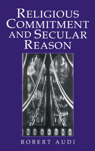 Religious Commitment and Secular Reason: Audi, Robert: Amazon.com: Books