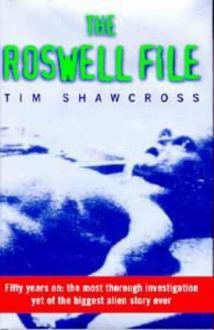 Roswell File by Tim Shawcross (1997-06-05): Tim Shawcross: Amazon.com ...