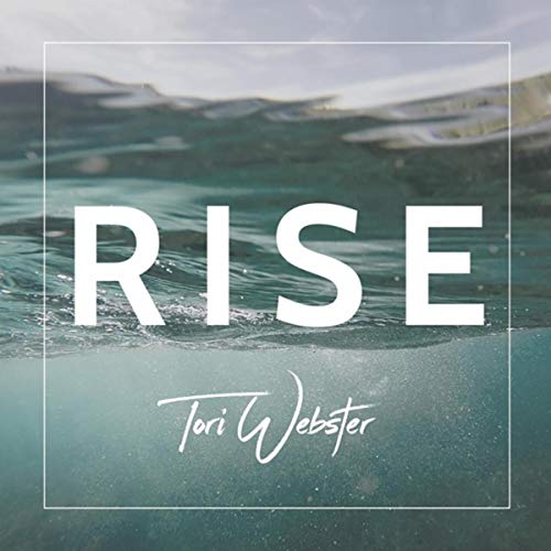 Amazon.com: Rise : Tori Webster: Digital Music