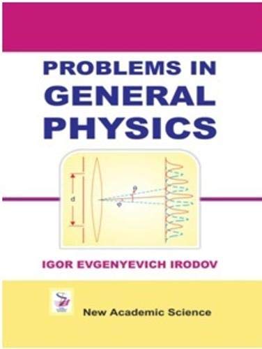 Problems in General Physics 2020 : Evgenyevich Irodov, Igor: Amazon.de ...