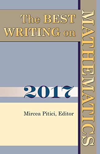 The Best Writing on Mathematics 2017 , Pitici, Mircea - Amazon.com