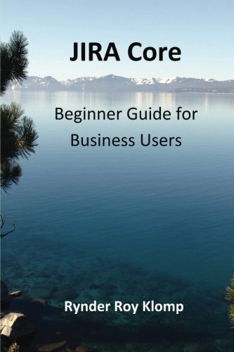 JIRA Core: Beginner Guide for Business Users | Amazon.com.br