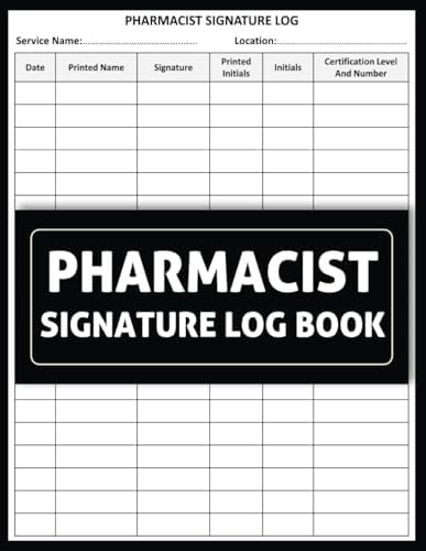 Amazon.com: Pharmacist Signature Log Book: Track And Record Daily ...