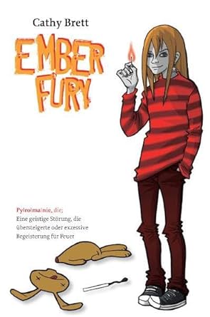 Ember Fury: Cathy Brett, Katrin Reichardt: 9783866081475: Amazon.com: Books