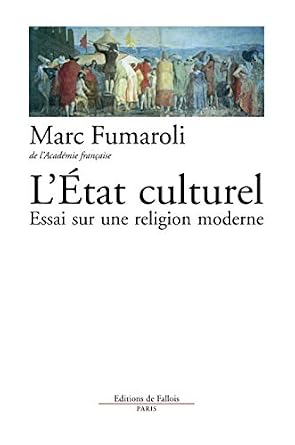 L'état culturel: Fumaroli, Marc: 9782877061087: Amazon.com: Books