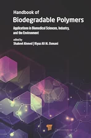 Handbook of Biodegradable Polymers: Applications in Biomedical Sciences ...
