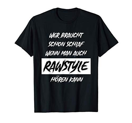 Compare prices for Hardstyle Rawstyle Rave Shirts & Geschenke across ...
