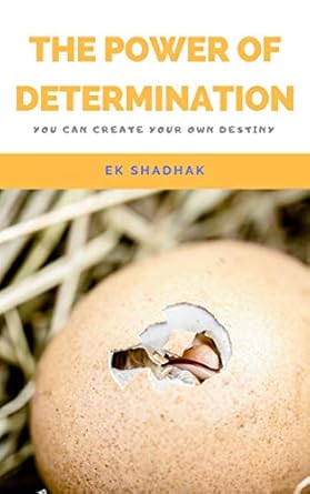 Amazon.com: The Power of Determination: You Can Create Your Own Destiny ...