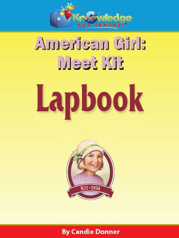 American Girl: Meet Kit Lapbook - PRINTED: Candie Donner: 9781616254919 ...