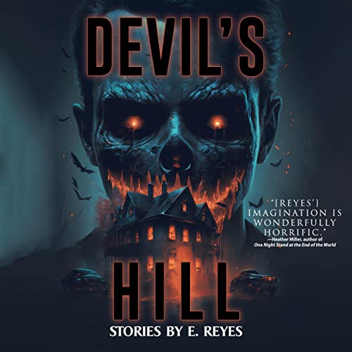 Amazon.com: Devil's Hill: Stories (Audible Audio Edition): E. Reyes ...