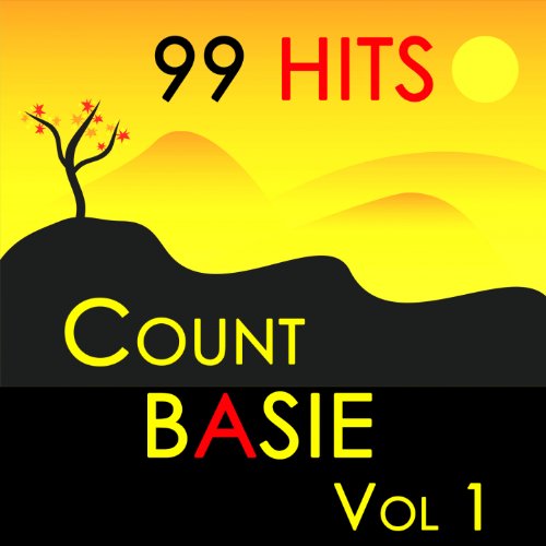 Amazon Music - カウント・ベイシーの99 Hits : Count Basie Vol 1 - Amazon.co.jp