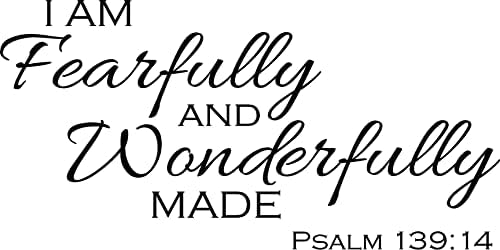 Amazon.com: I AM Fearfully and Wonderfully Made Psalm 139:14 Vinyl Wall ...