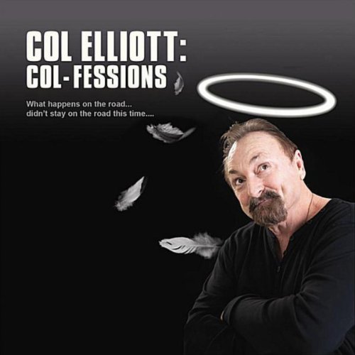 Amazon.com: Col-Fessions : Col Elliott: Digital Music