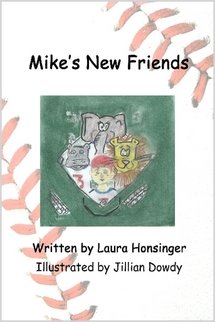 Amazon.co.jp: Mike's New Friends : Honsinger, Laura: 洋書