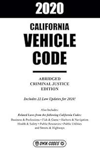 2020 CALIFORNIA VEHICLE CODE ABRIDGED: QWIK-CODES: 9781563255700 ...