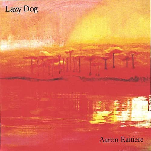 Aaron Raitiere - Lazy Dog - Amazon.com Music