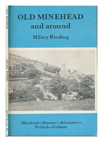 Old Minehead and Around: Minehead-Dunster-Selworthy-Porlock-Culbone ...