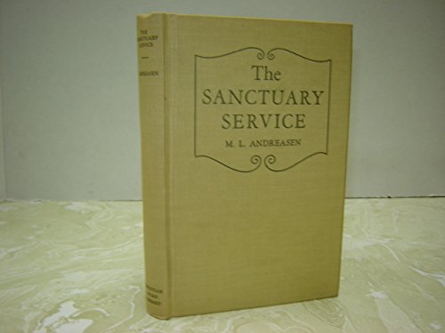 The sanctuary service (Christian home library): Andreasen, M. L: Amazon ...