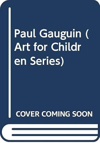 Paul Gauguin (Art for Children Series): Raboff, Ernest Lloyd ...