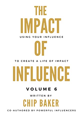 Amazon.com: The Impact Of Influence Volume 6: Using Your Influence To ...