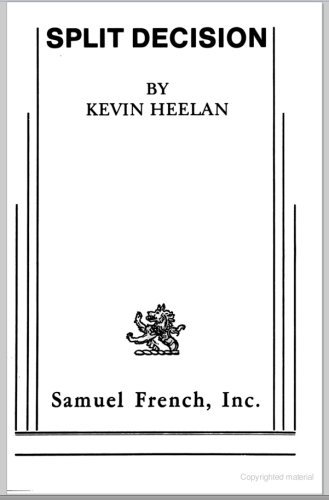 Split Decision: A Play: Kevin Heelan: 9780573640438: Amazon.com: Books