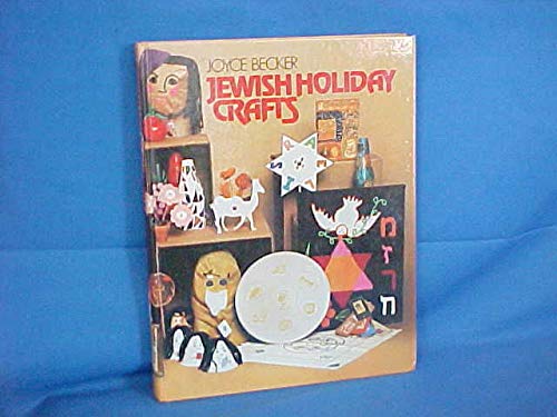 Jewish Holiday Crafts: Joyce Becker: 9780884827573: Amazon.com: Books