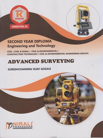 Buy ADVANCED SURVEYING (COURSE CODE 313321) | Semester 3 MSBTE’s ‘K’ Scheme Civil Engineering ...