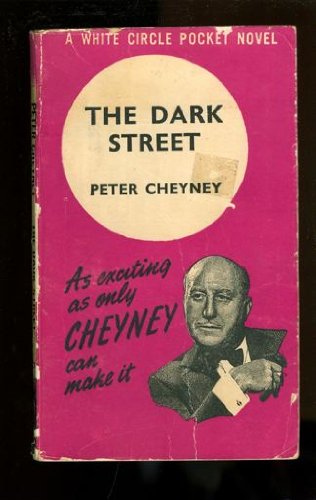 Dark Street: Peter Cheyney: Amazon.com: Books