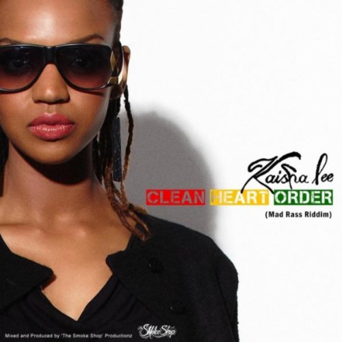 Amazon.com: Clean Heart Order (Madd Rass Riddim) : Kaisha Lee: Digital ...
