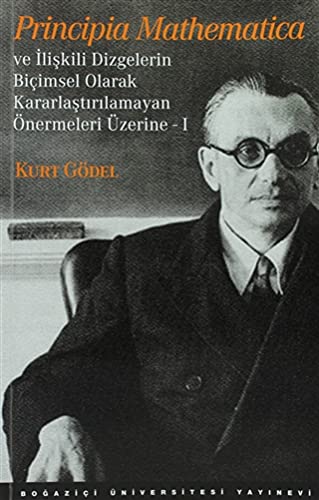 Amazon.com: Principia Mathematica: 9786054238309: Kurt Godel: Books