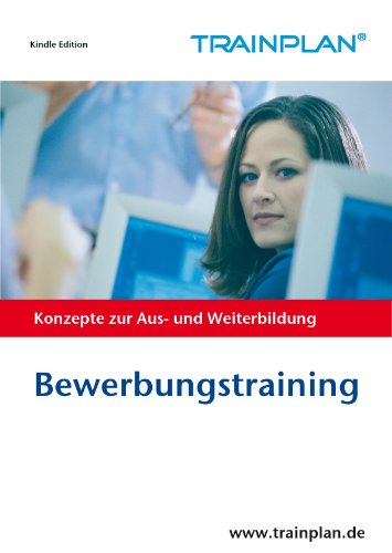 TRAINPLAN - Bewerbungstraining (German Edition) eBook : Schmitt ...