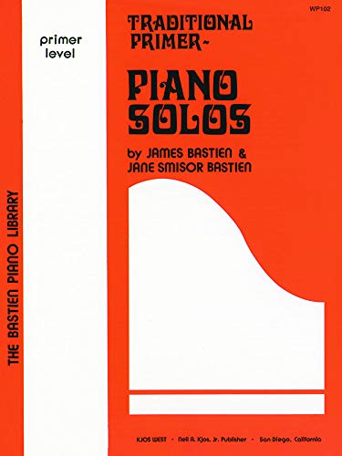 WP102 - Bastien Piano Library Traditional Primer Piano Solos: James ...