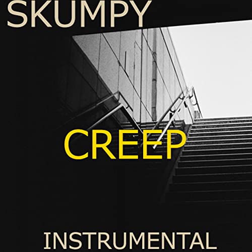 Creep (Instrumental) de Skumpy no Amazon Music Unlimited