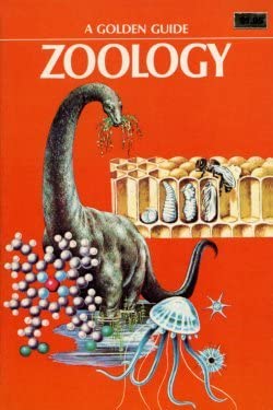 Zoology: An Introduction to the Animal Kingdom: A Golden Guide: R Will ...