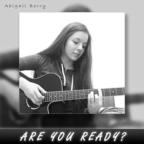 Play Are You Ready? by Abigail Berry on Amazon Music
