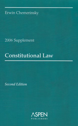 Amazon.com: Constitutional Law, 2006: 9780735557680: Chemerinsky, Erwin ...
