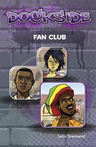 Dockside: Fan Club (Stage 1 Book 14) : Townsend, John: Amazon.co.uk: Books