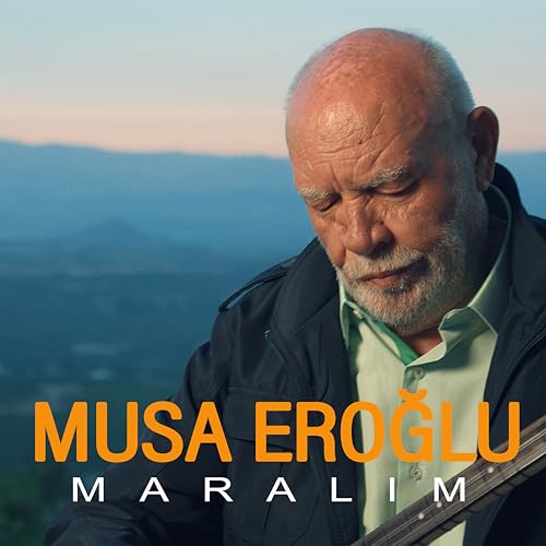 Maralım by Musa Eroğlu on Prime Music