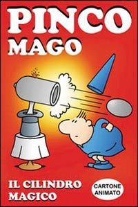 Il cilindro magico. Pinco Mago. Ediz. illustrata | Amazon.com.br