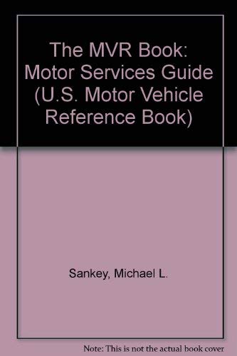 The Mvr Book Motor Services Guide 2001: The National Reference ...